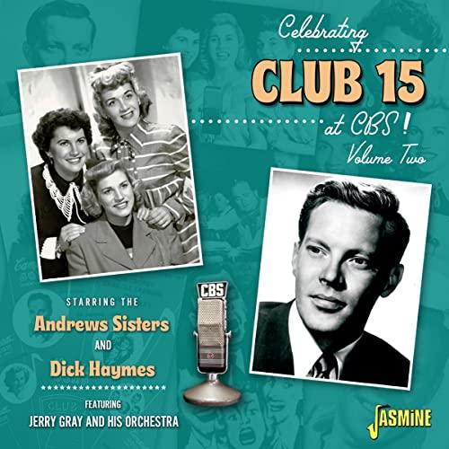 Celebrating Club 15 At CBS! Volume 2